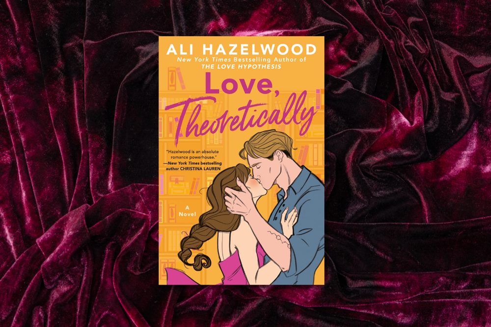 Love, Theoretically: Best Romance Books