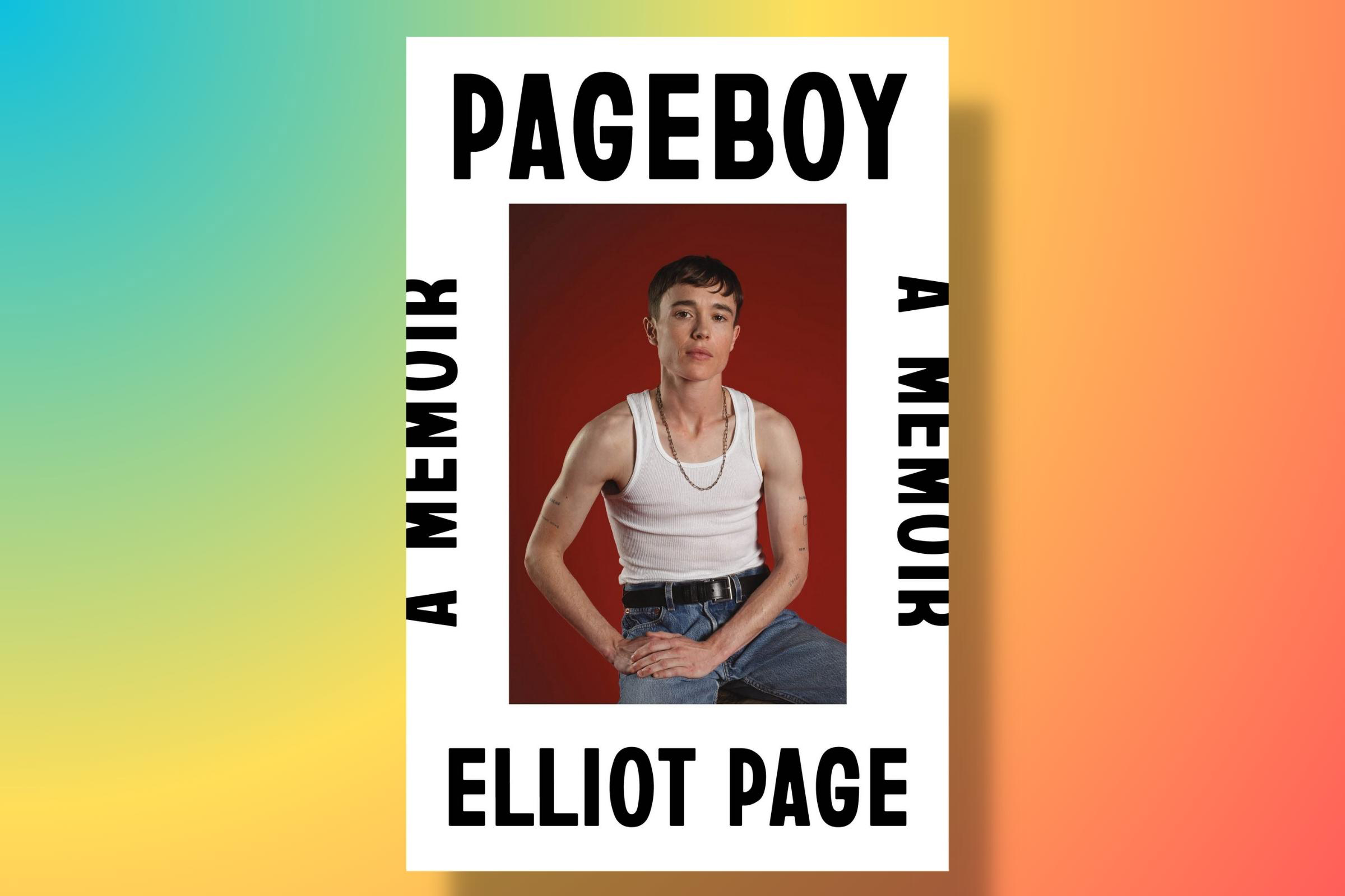 Elliot Page Memoir Excerpt: How I Embraced My Trans Identity