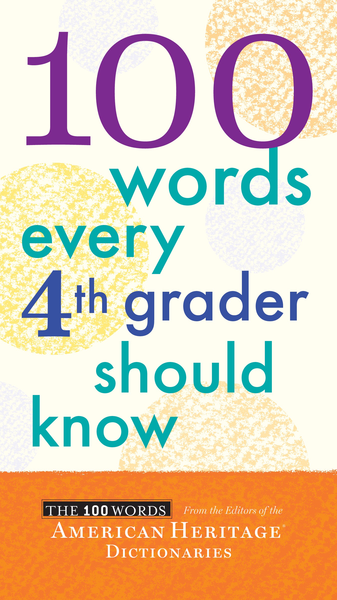 Words Fourth-Graders Should Know: A New Book Compiles 100