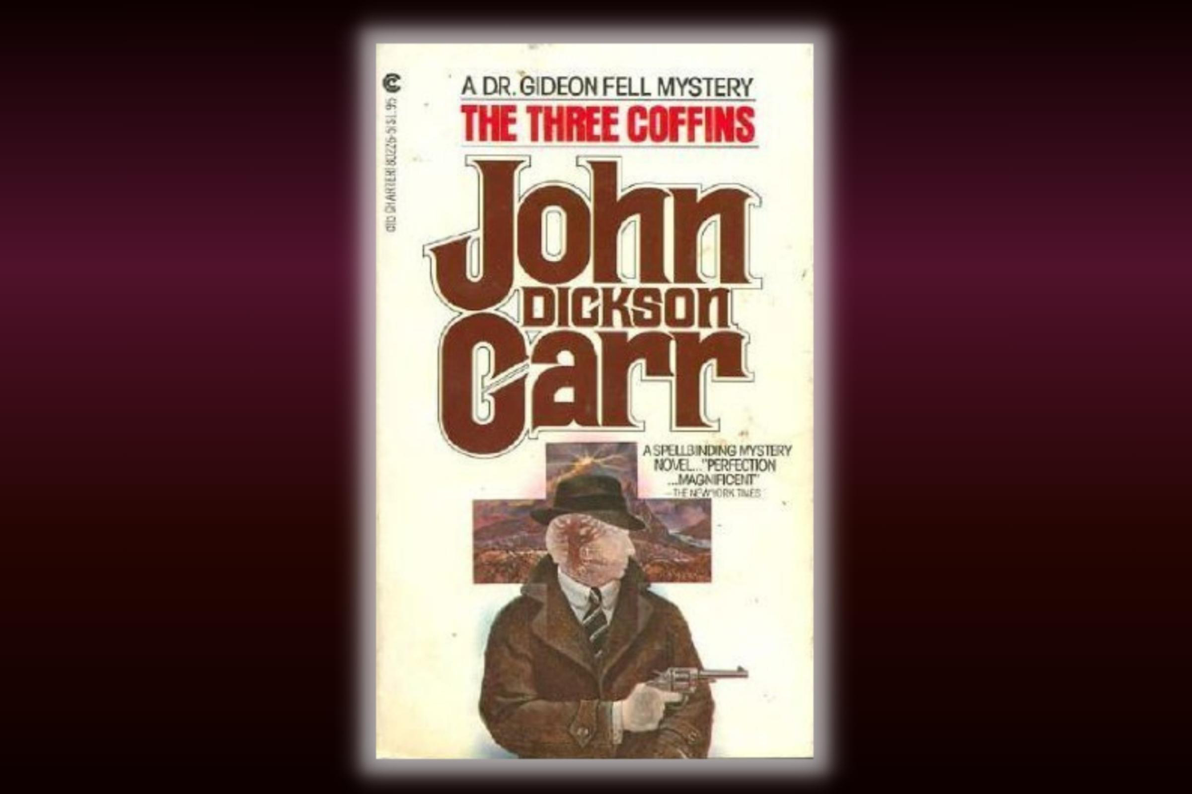 The Three Coffins: The 100 Best Mystery and Thriller Books