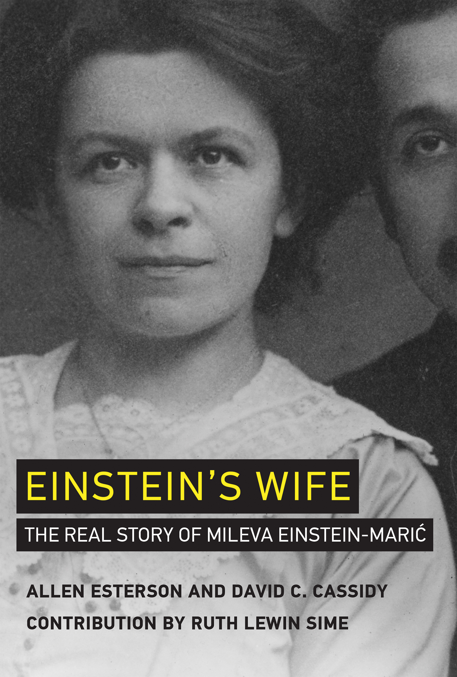 Did Einstein's First Wife Help His Work? It's Complicated