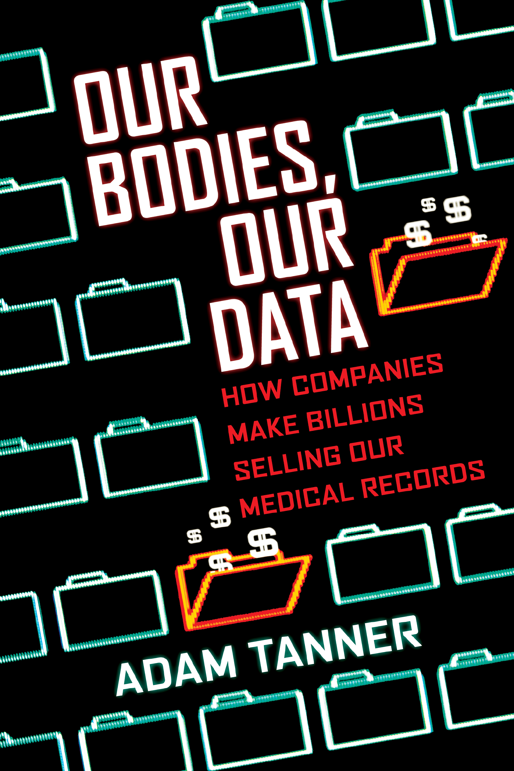 How Your Medical Data Fuels a Multi-Billion Dollar Industry