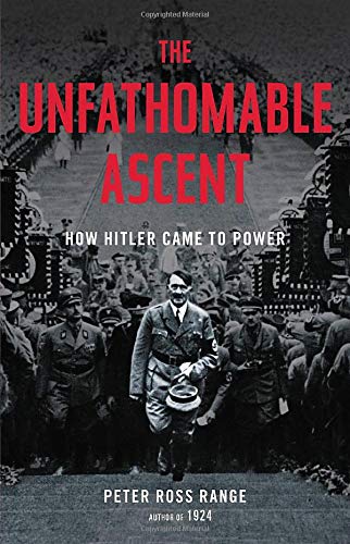 The Lesson of Hitler’s Unlikely Rise to Power in Germany