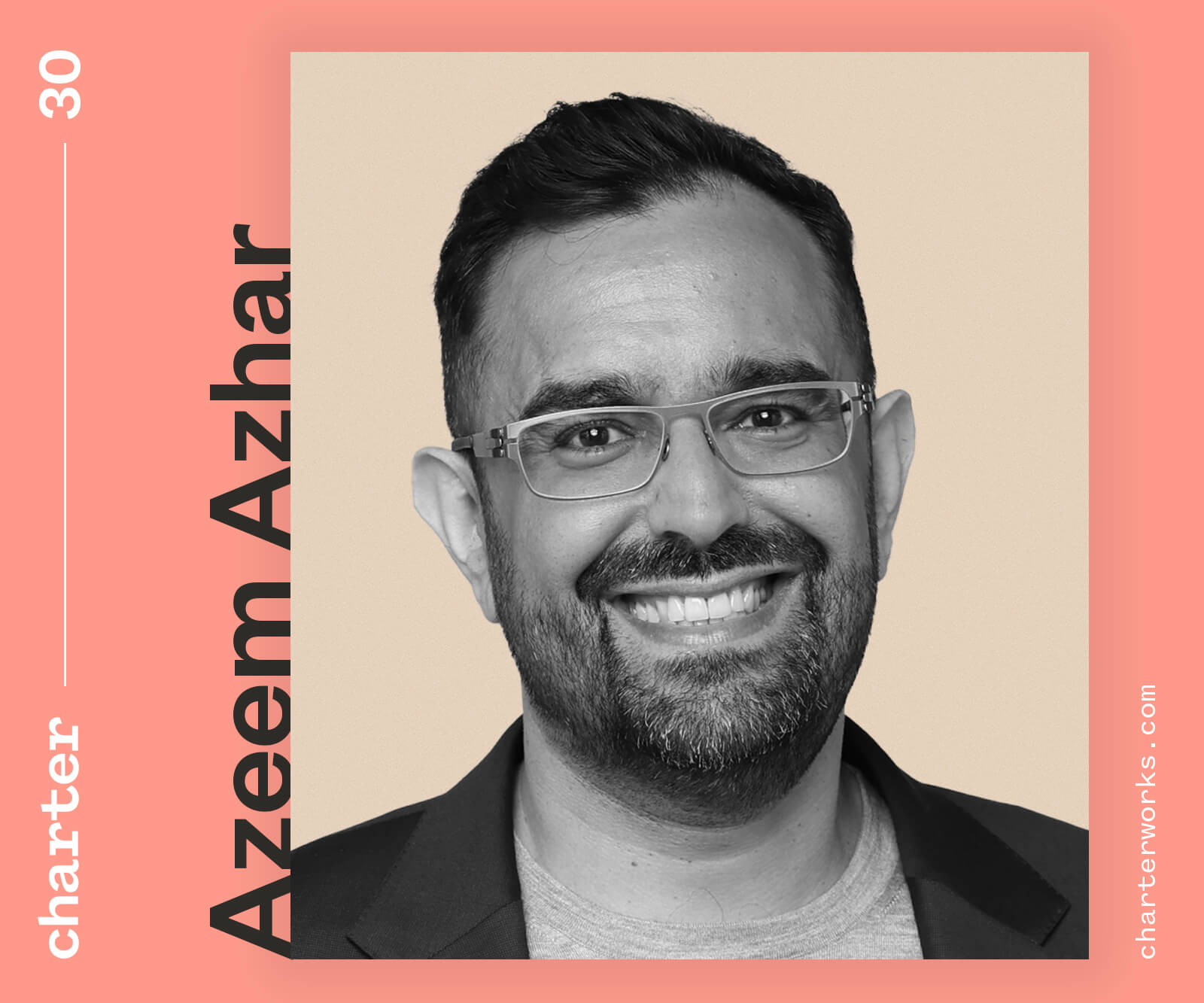 Charter 30: Azeem Azhar